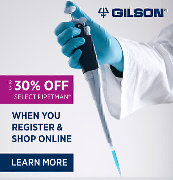 Up To 30% Off Select Pipettes For All New Gilson.com Customers Labmate ...